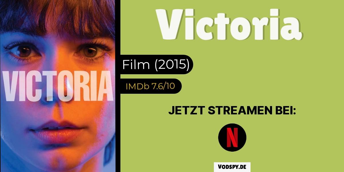 Victoria (Film, 2015) | VODSPY