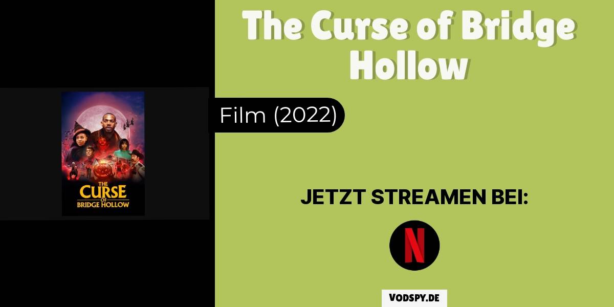 The Curse of Bridge Hollow (Film, 2022) | VODSPY