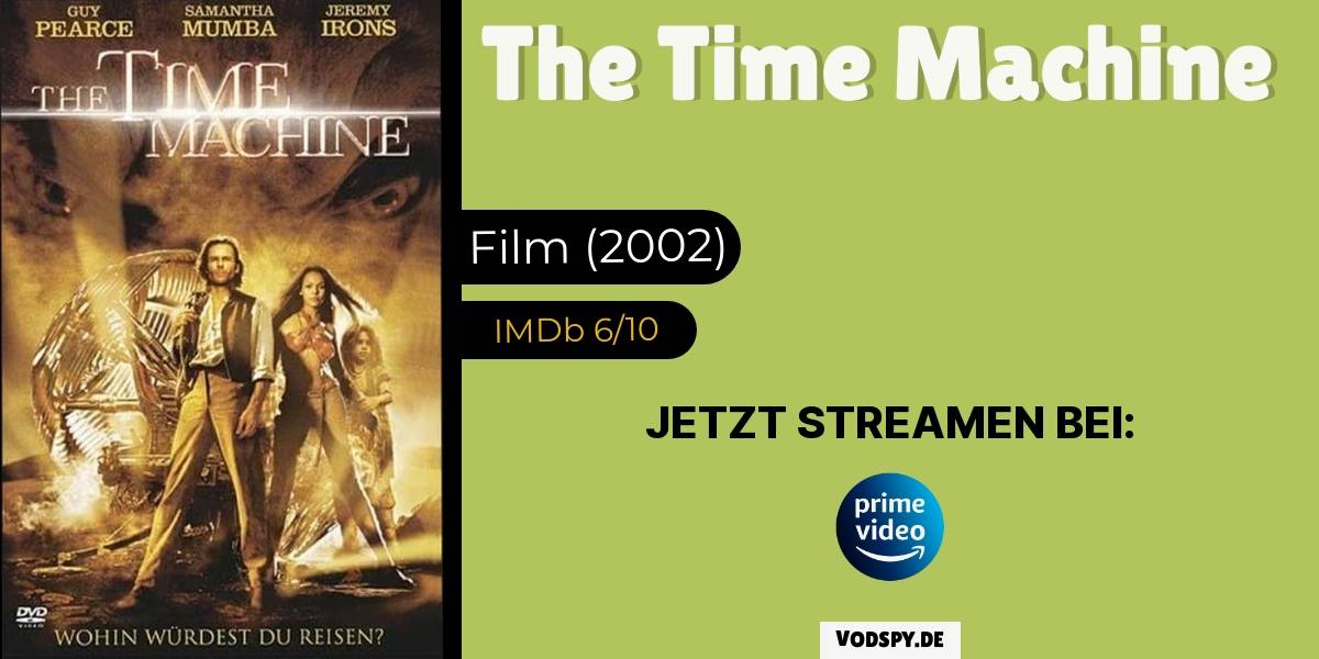 The Time Machine (Film, 2002) | VODSPY